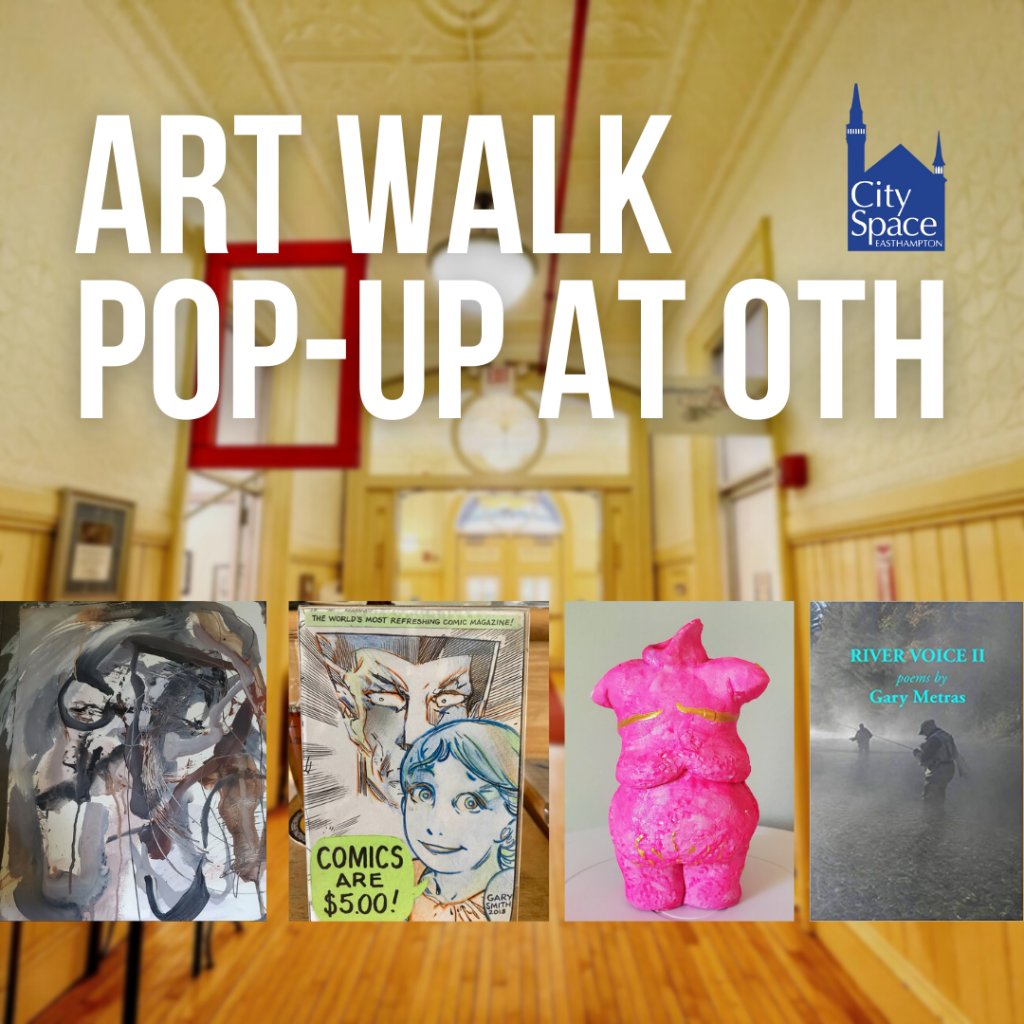 Art Walk Pop-up at OTH | Easthampton City Arts