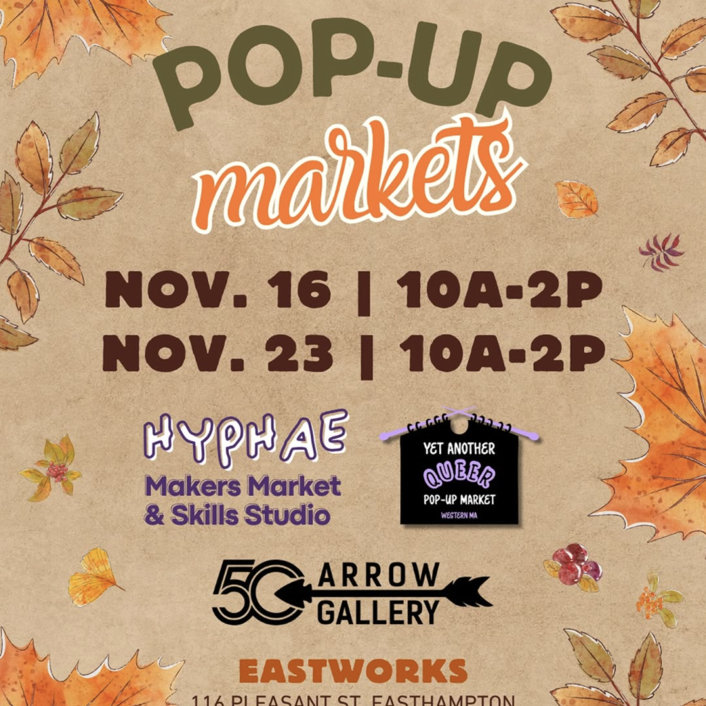 Fall Yet Another Queer Pop-Up Market | Easthampton City Arts